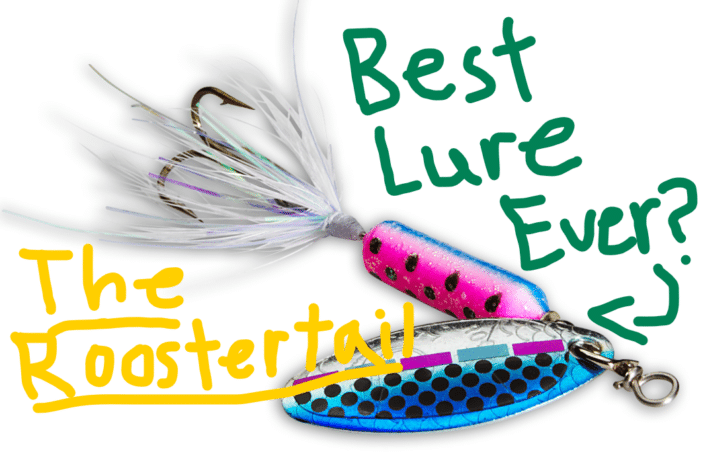 Rooster Tails - Hudson's Fishing Adventures